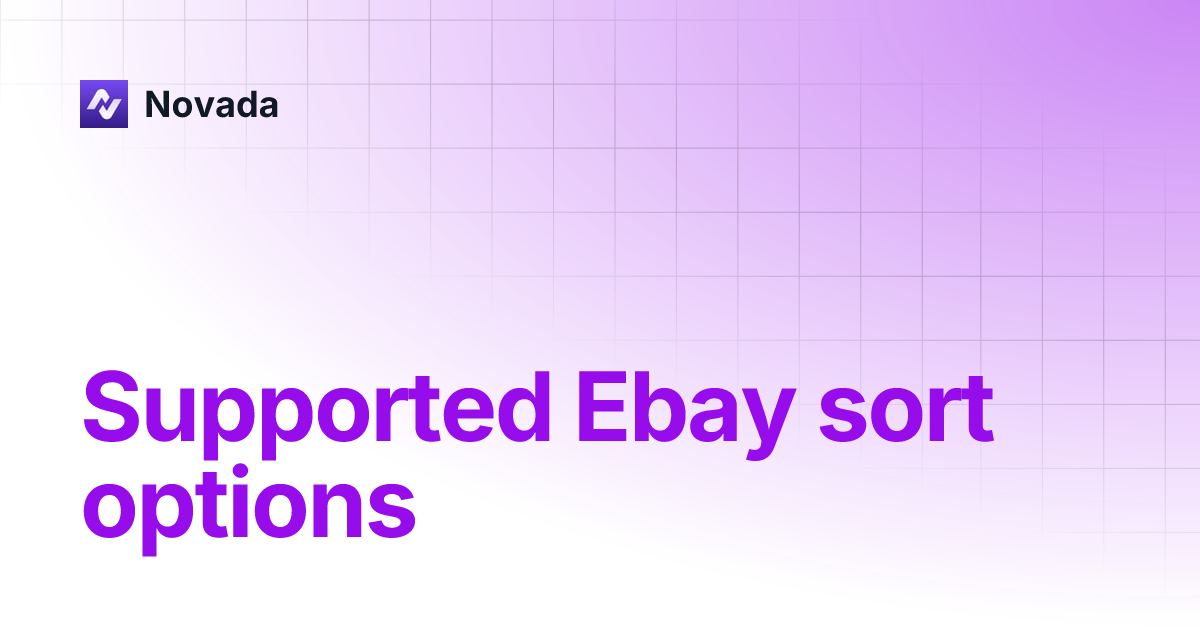 Supported Ebay sort options | Novada